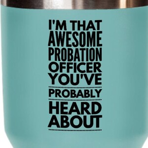 Probation Officer Gifts, Insulated Tumbler for Probation Officer ...