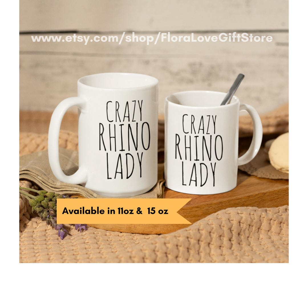 Crazy Rhino Lady Gift for Rhino Mad Lady Mug Love Rhinoceros Coffee Cup ...