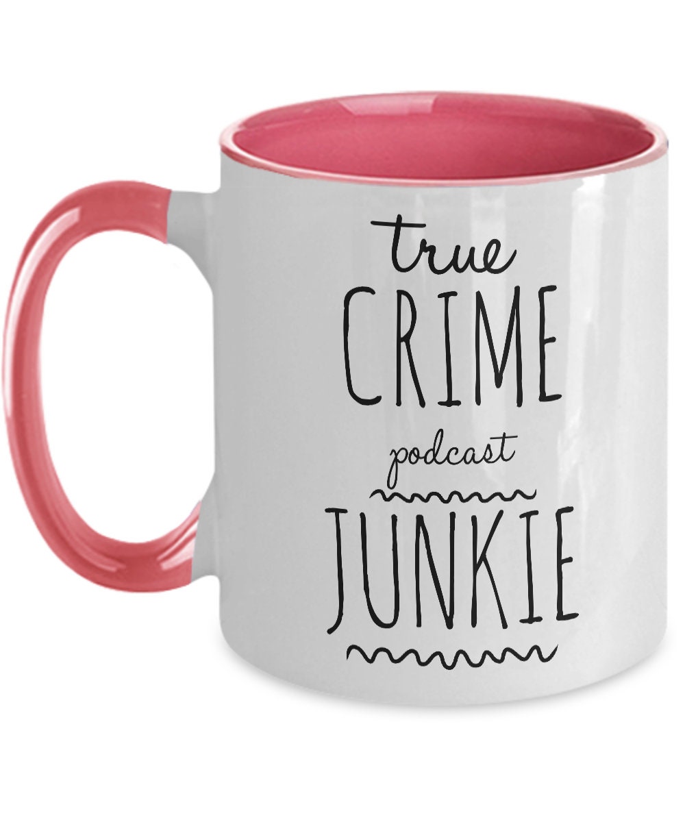 True Crime Junkie Gift True Crime Coffee Cup True Crime - Etsy