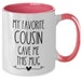 Cousin Gift Cousin Coffee Cup Present for Cousin Gift for - Etsy