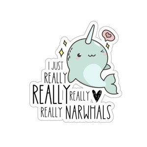 Narwhal Sticker, Narwhal Gifts, Kiss-cut Stickers, Gift for Narwhal ...