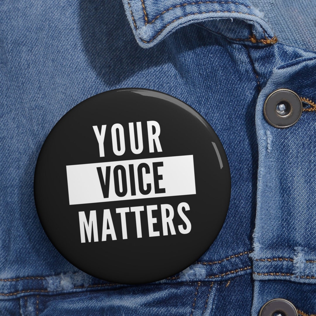 Your Voice Matters Pin for Backpack and Lanyards Pin First Time Voting ...