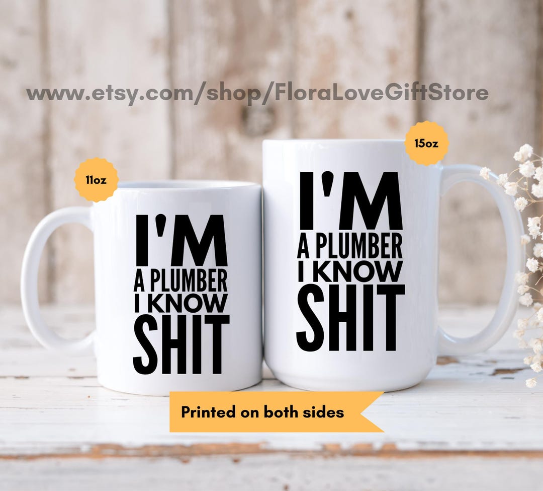 Funny Plumber Gift for Plumber Mug Funny Gift for Plumber Gifts for ...