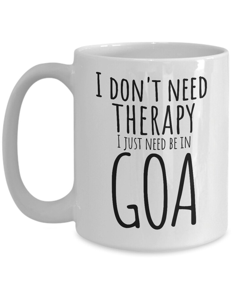 Goa Coffee Cup Goa India Holiday Gift Love Goa Mug Dreaming - Etsy