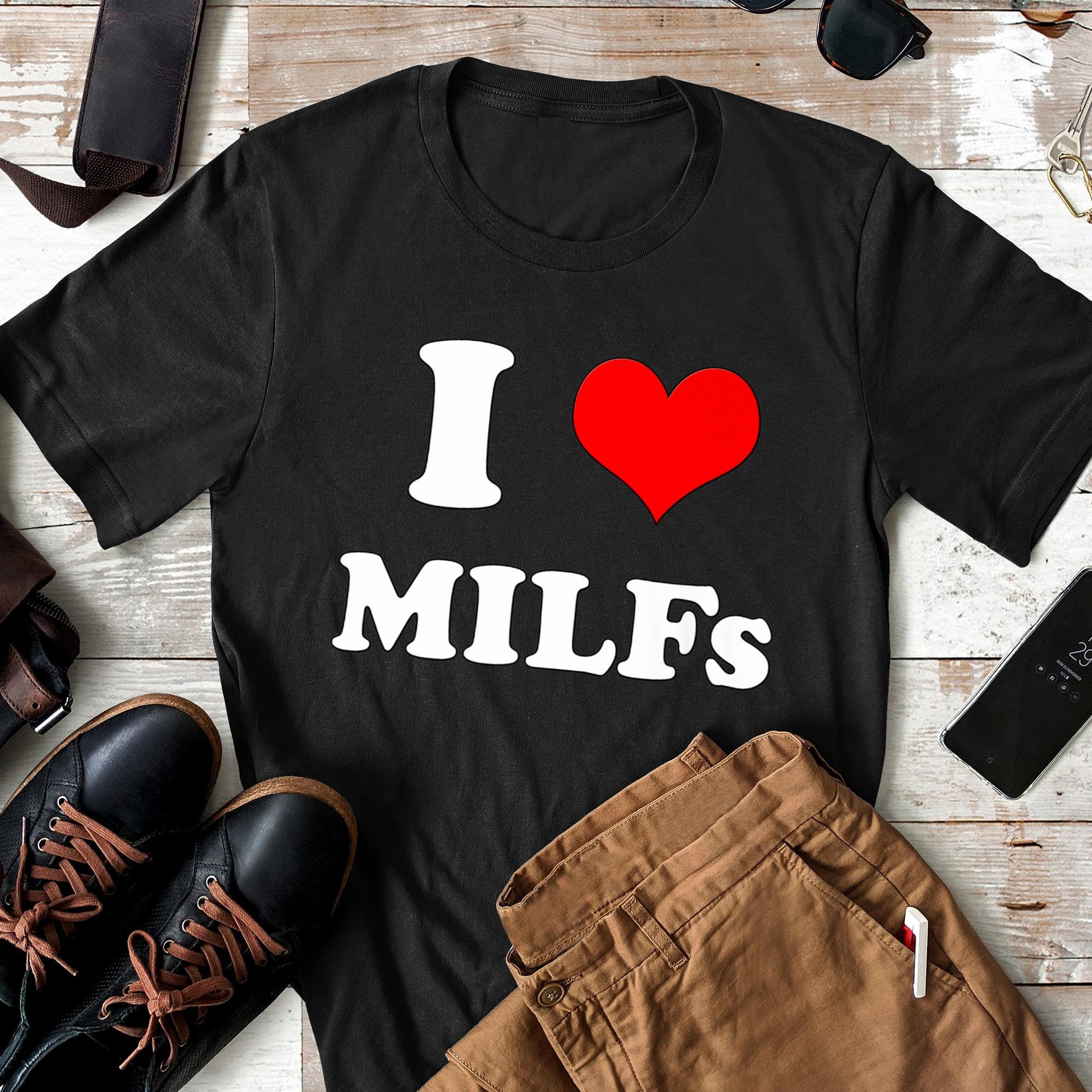 I Love Milfs Mothers Day Funny I Heart Milfs Husband Joke Etsy