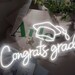 Congrats Grad Neon Sign, Graduation Party Decor, Custom LED Light ...