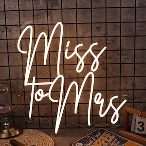 Miss to Mrs Neon Sign,miss to Mrs Neon Sign for Wedding Wall Decor ...