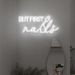 BUT FIRST Nails Neon Sign, Led Nail Salon Sign, Beauty Salon Sign ...