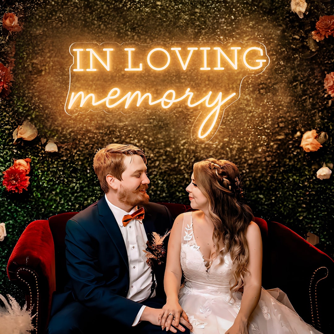 In Loving Memory Neon Sign,loving Memory Sign , Memory Wedding Sign ...