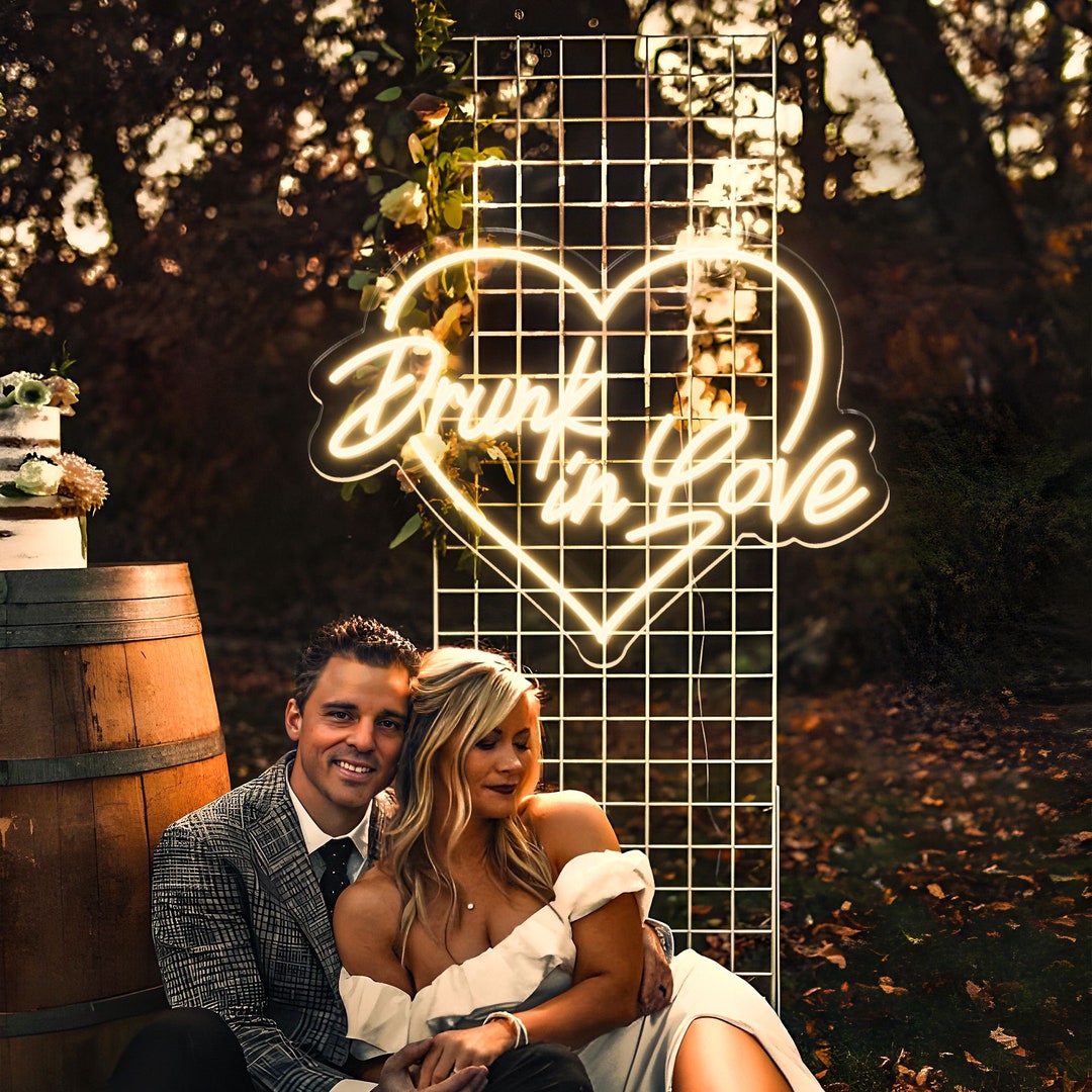 Drunk in Love Neon Sign Wedding Decor,custom LED Neon Sign,wedding ...