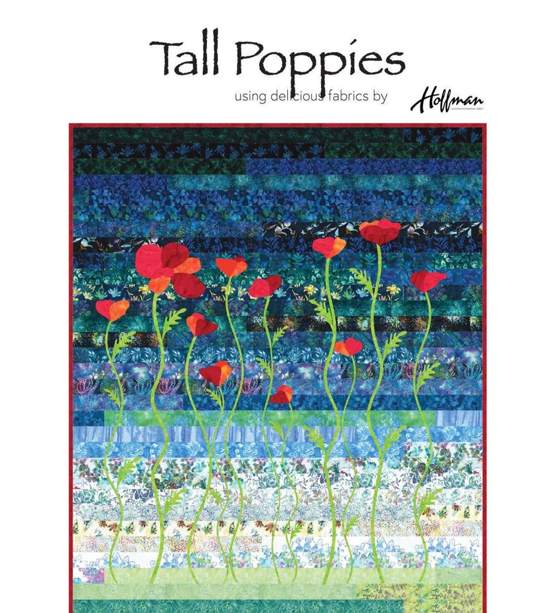 Tall Poppies Quilt Pattern, Hoffman Bali Pop Applique (paper Pattern ...