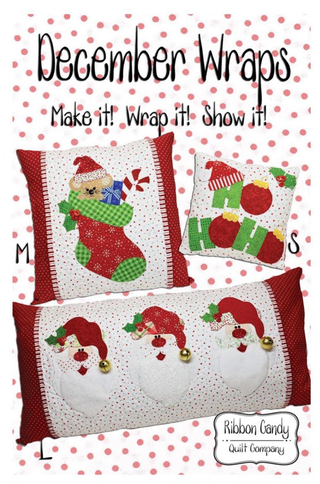 December Wraps Pillow Wrap Pattern by Ribbon Candy Quilt Company - Etsy