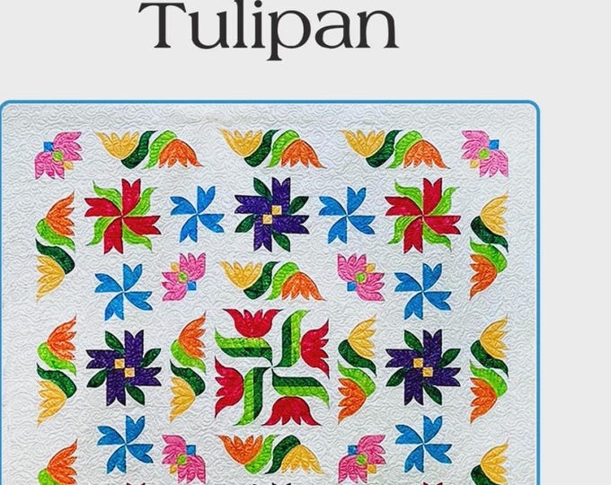 Tulipan Block-of-the-month Quilt Pattern -from Southwind Designs - Etsy