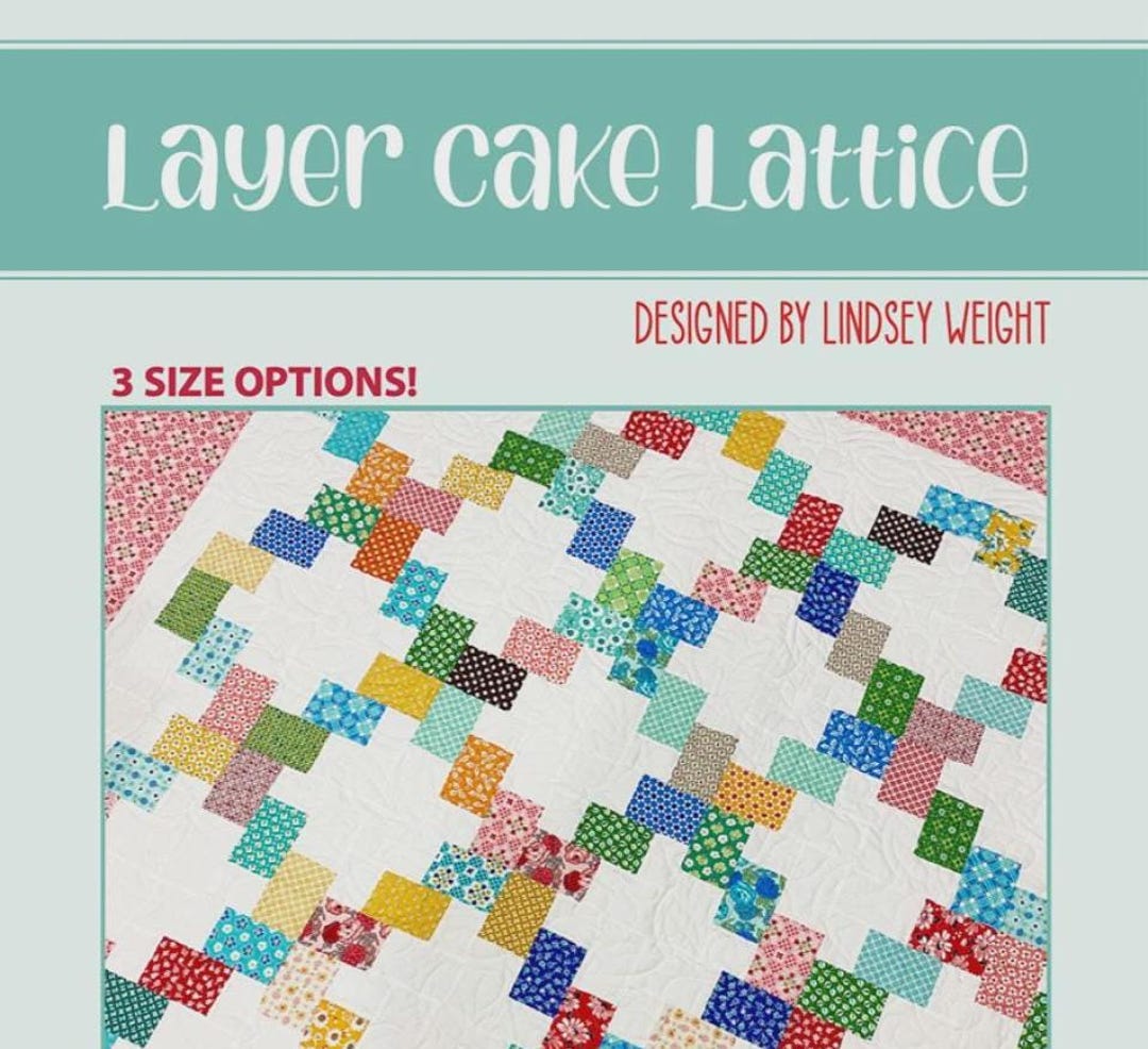 Layer Cake Lattice - Quilt Pattern - From Primrose Cottage - Etsy