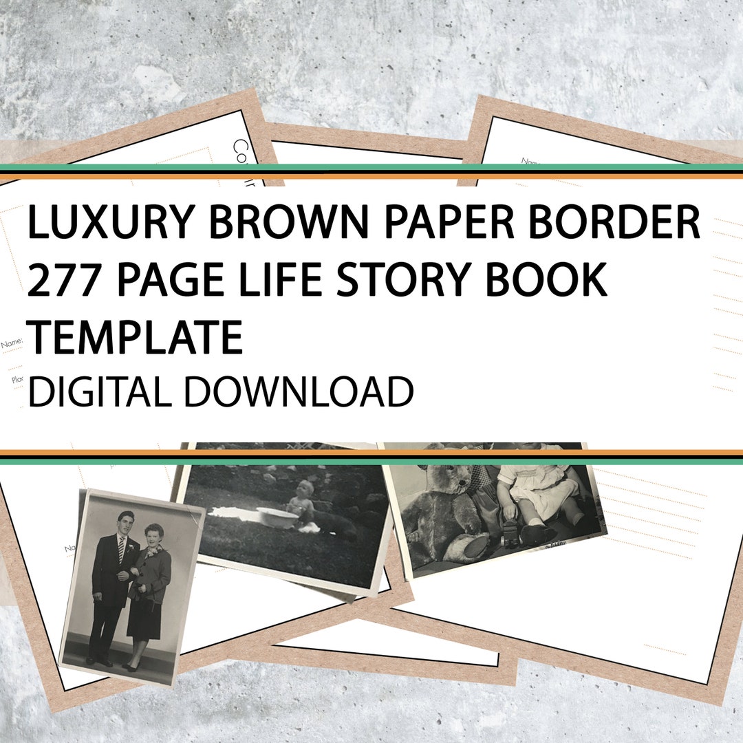 Luxury 277 Page Life Story Book Template BROWN PAPER BORDER - Etsy
