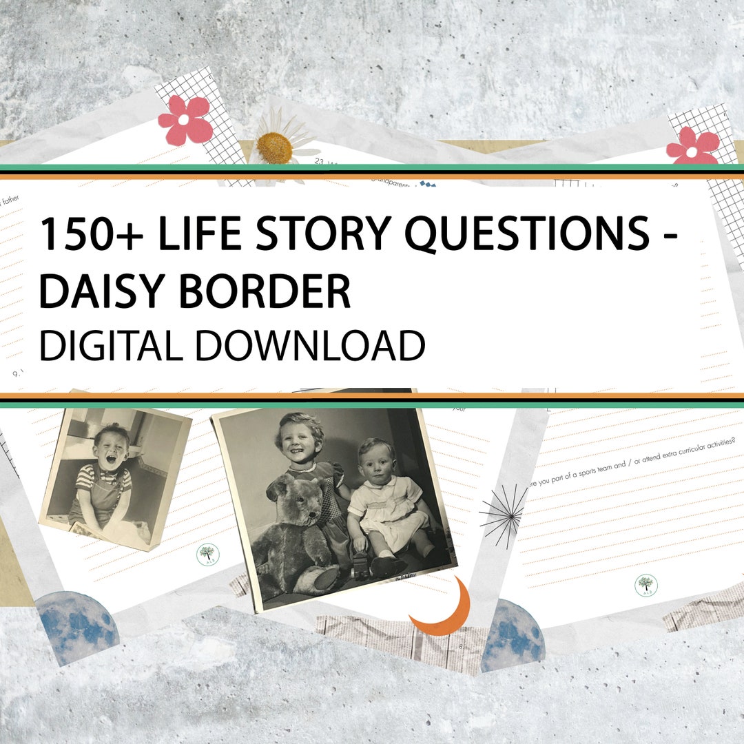 150 Life Story Questions Daisy Border Instant Download - Etsy