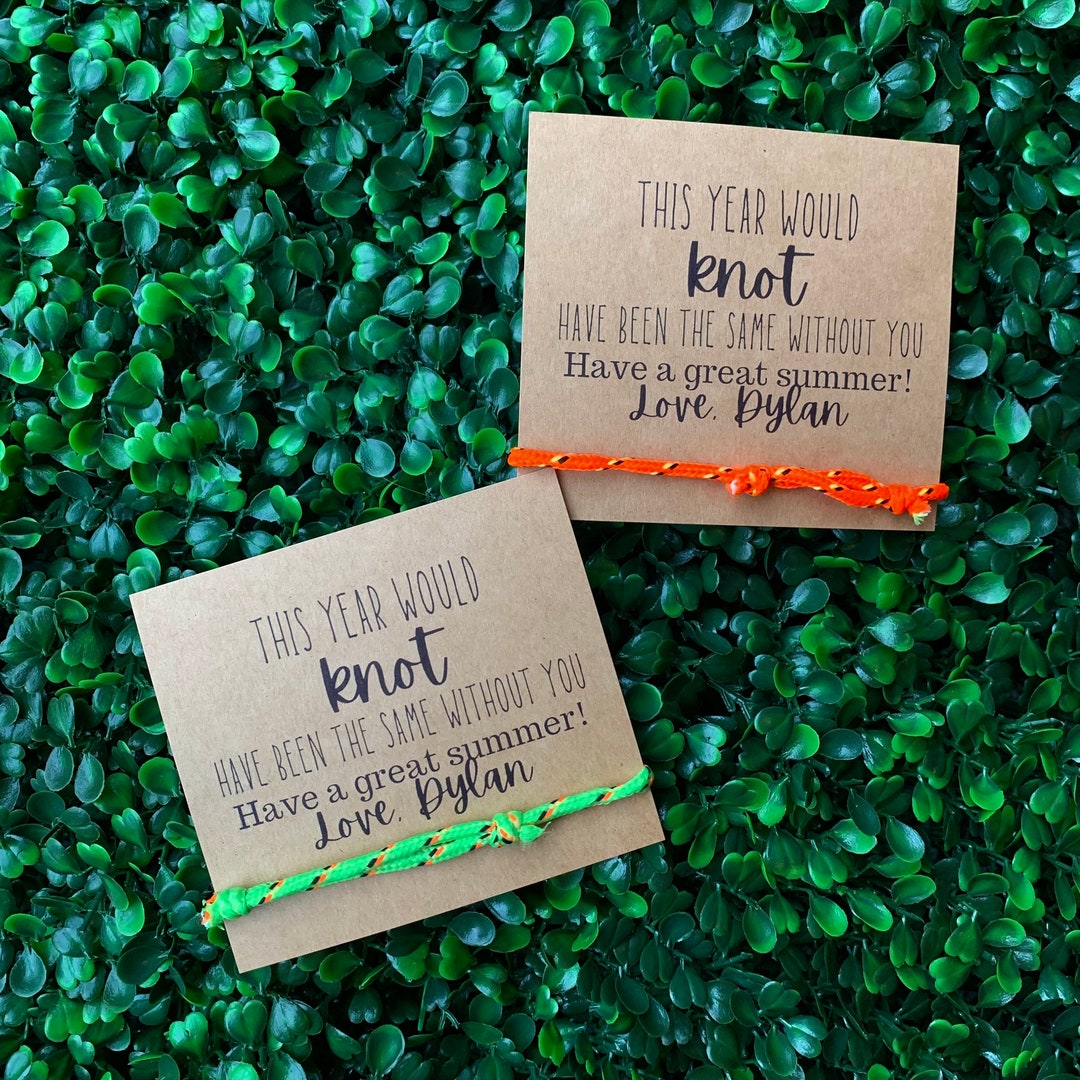 End of the School Year Gift, Our Class Would Knot Have Been the Same ...