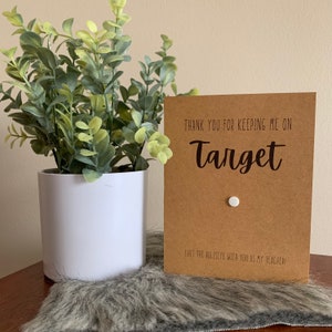 Teacher Appreciation, Thank You for Keeping Me on Target, I Hit the ...