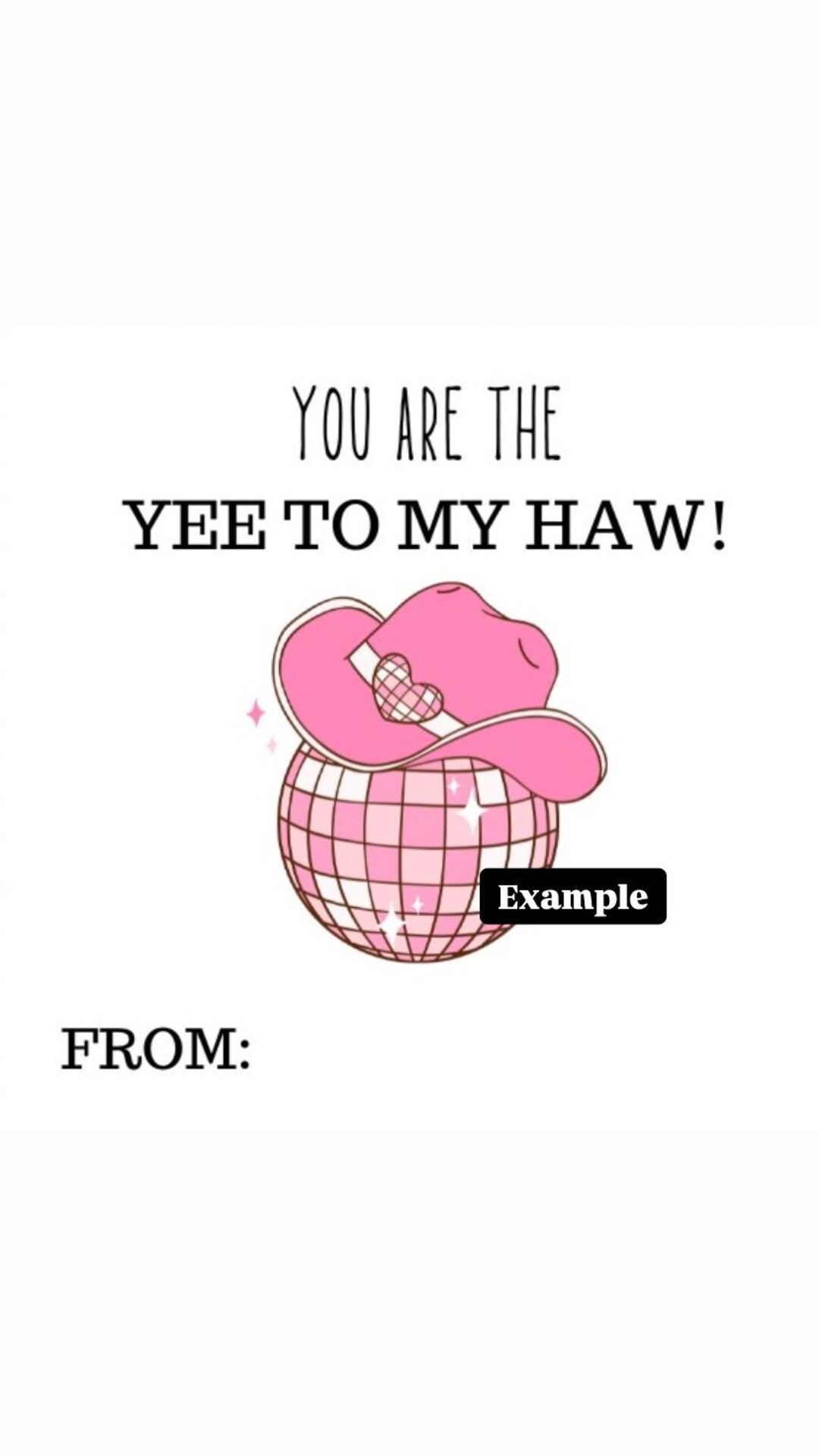 YEEHAW Valentine, You Are the Yee to My Haw Valentine, Cowboy Valentine ...