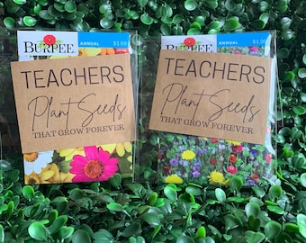 Teachers Plant Seeds That Grow Forever - Etsy