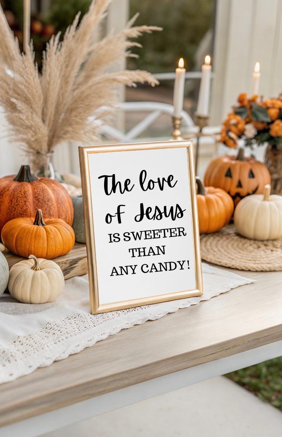 Halloween Sign, the Love of Jesus is Sweeter Than Any Candy, Christian ...