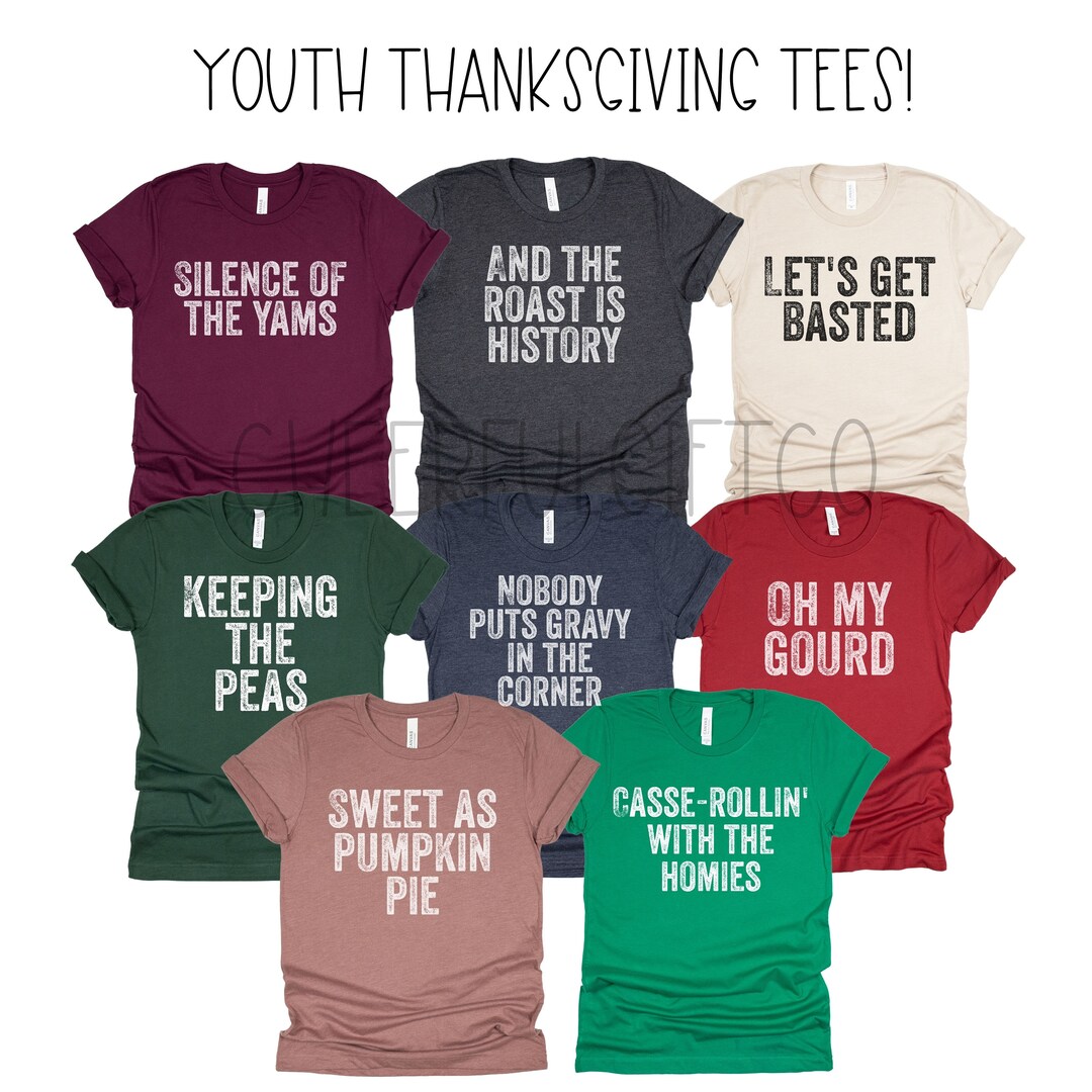 Matching Family Thanksgiving Shirts, Youth Thanksgiving Puns Shirt ...