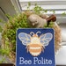 Bee Polite Sticker Manners Sticker Laptop Decal Polite - Etsy