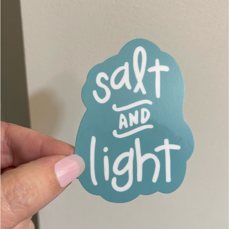 Salt and Light Sticker Vinyl Waterproof Decal - Etsy