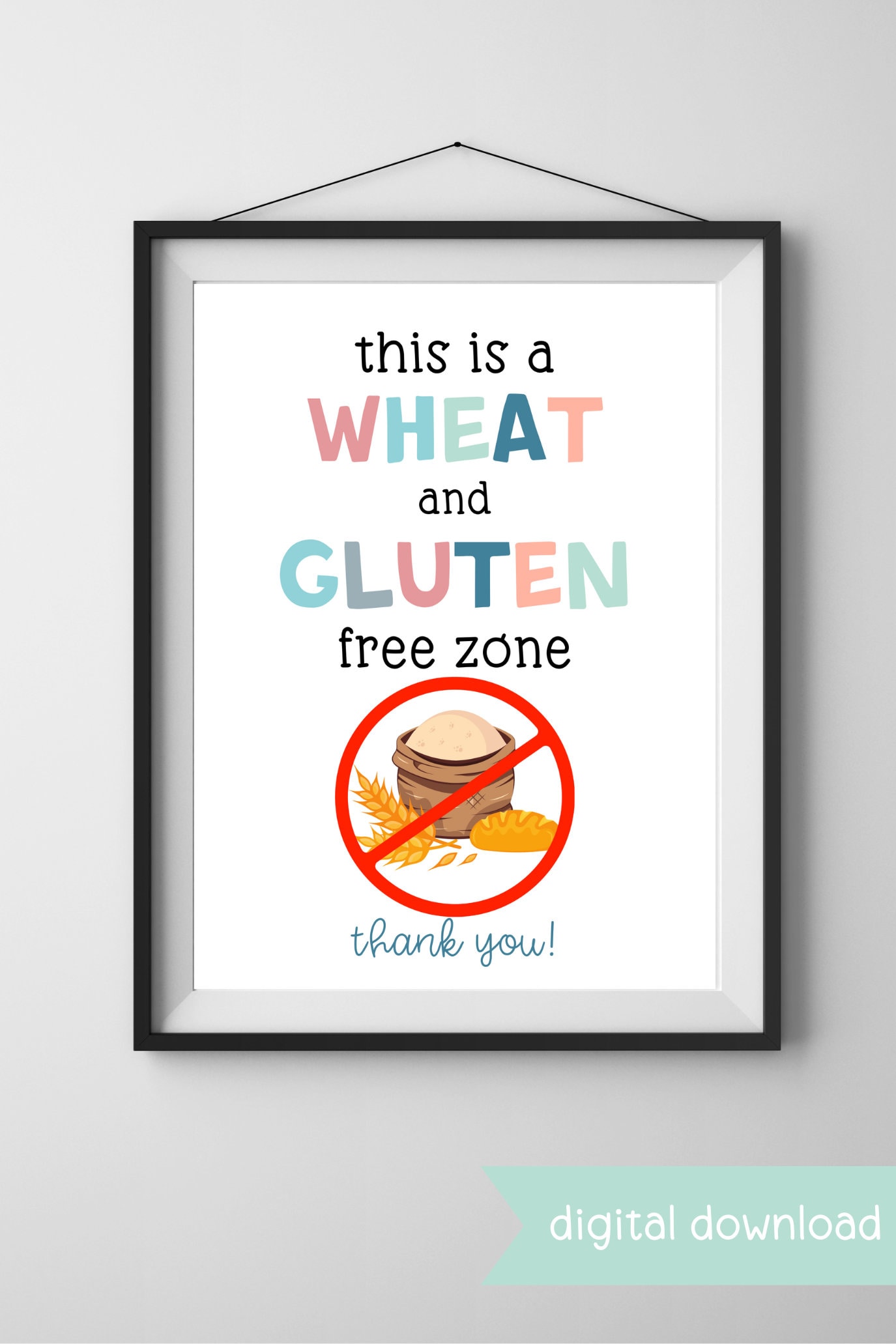 Printable Wheat and Gluten Free Zone Sign Food Allergy Sign Wheat ...