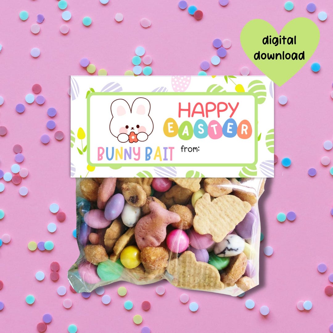 Printable Easter Treat Bag Toppers - Bunny Bait Printable Tags - Easter ...