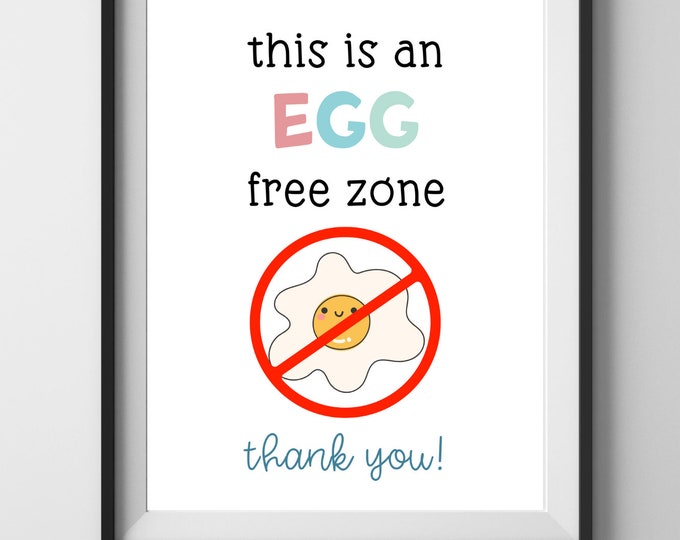 Printable Egg Free Zone Sign - Food Allergy Sign - Egg Allergy Sign for ...