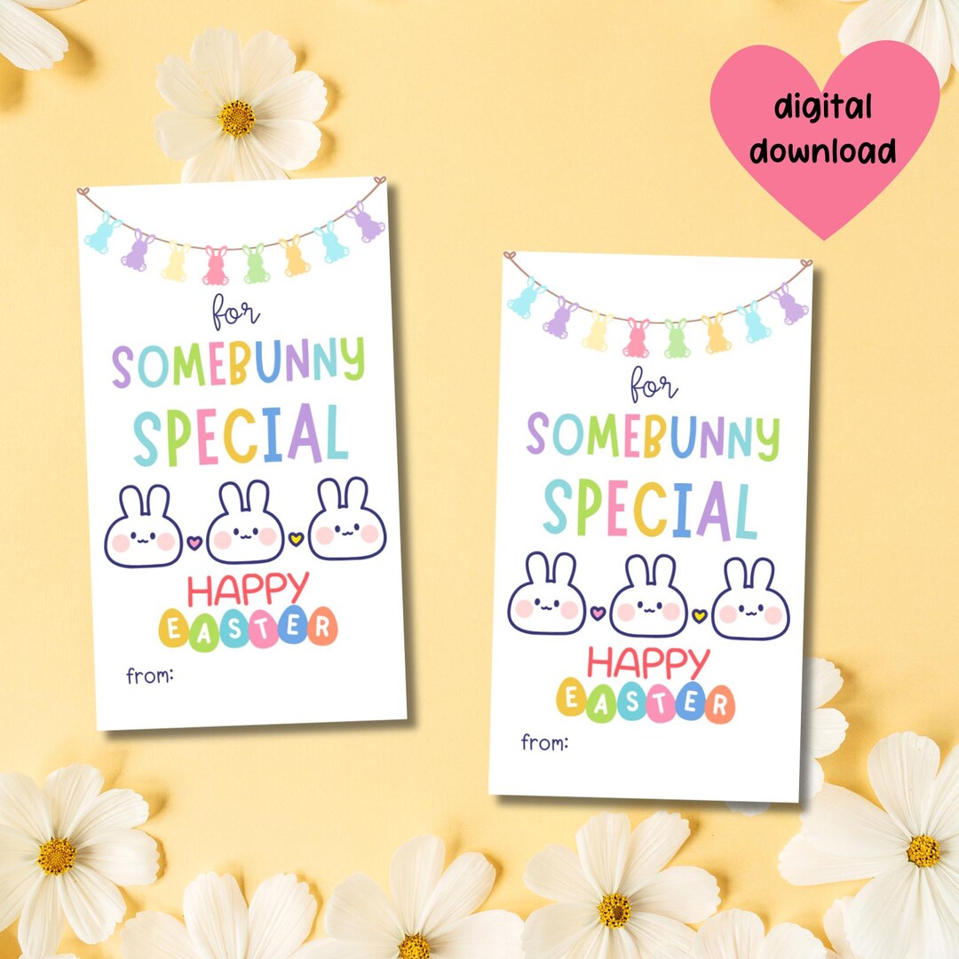 Printable Easter Somebunny Special Gift Tags - Easter Printable Tags ...