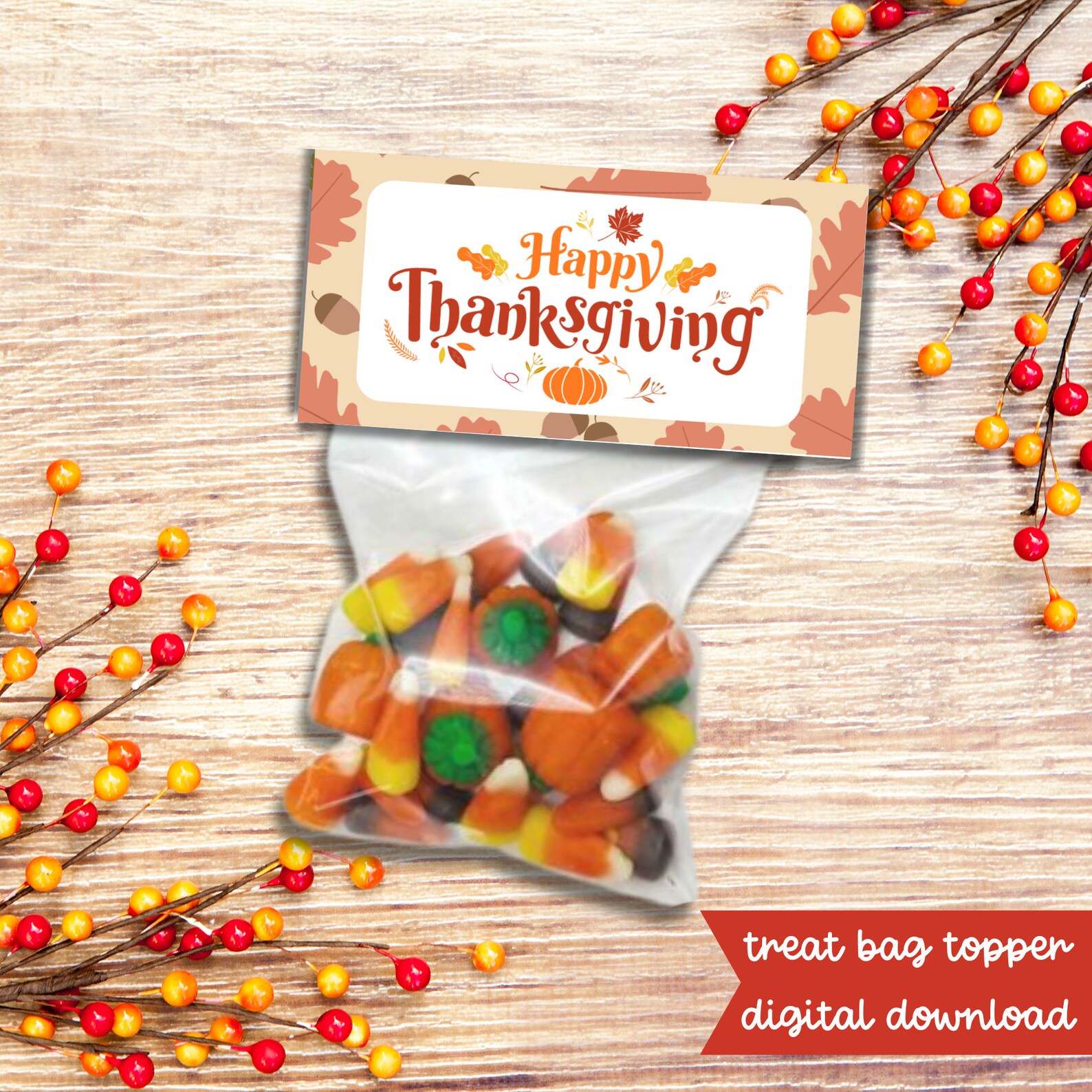 Thanksgiving Printable Treat Bag Topper - Fall Candy Bag Topper ...