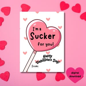 I'm a Sucker for You Valentine Card Printable - Printable Lollipop ...