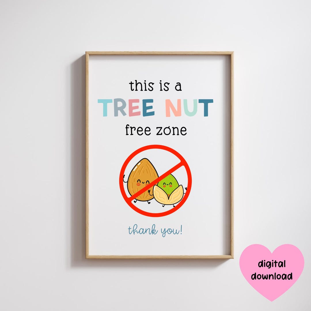 Printable Tree Nut Free Zone Sign - Food Allergy Sign PDF - Tree Nut ...