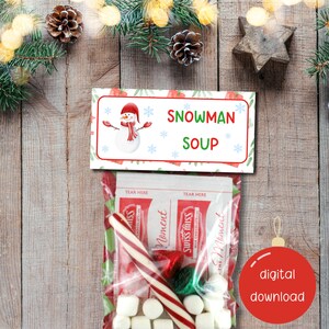 Snowman Soup Printable Bag Topper - Christmas Treat Bag Topper ...