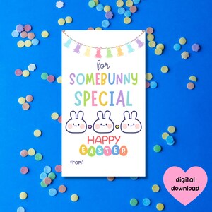 Printable Easter Somebunny Special Gift Tags - Easter Printable Tags ...