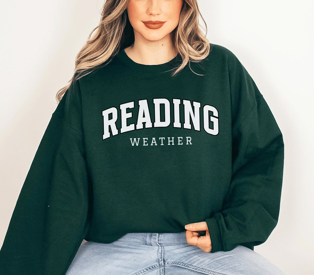Reading Weather Bookish Sweatshirt Reading Sweatshirt Book Sweatshirt ...