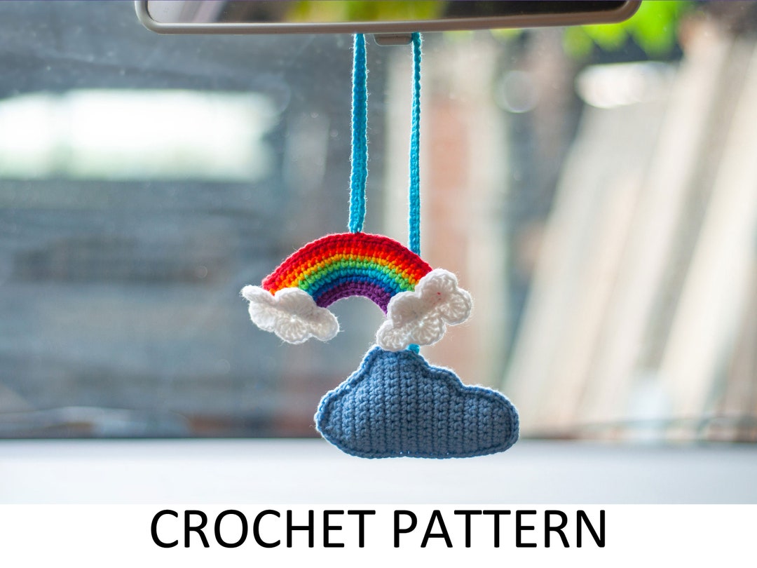 Cloud and Rainbow Crochet Pattern. Crochet Car Hanger. Crochet Car ...