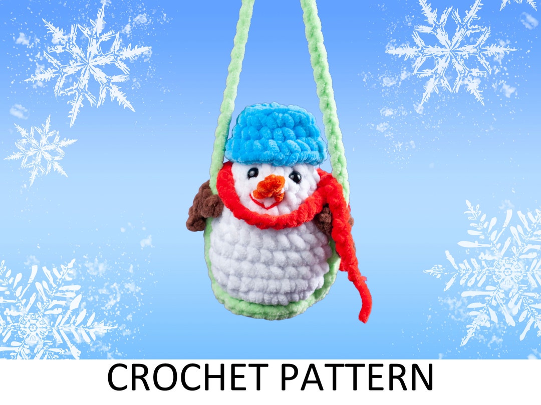 Snowman on a Swing Crochet Pattern. Christmas Crochet Car Hanger ...