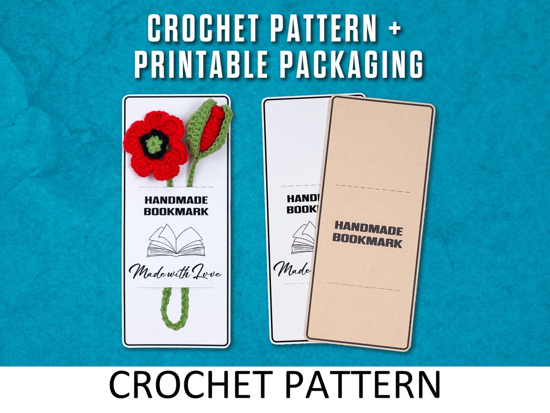 Poppy Bookmark Crochet Pattern With Printable Packaging. Flower ...