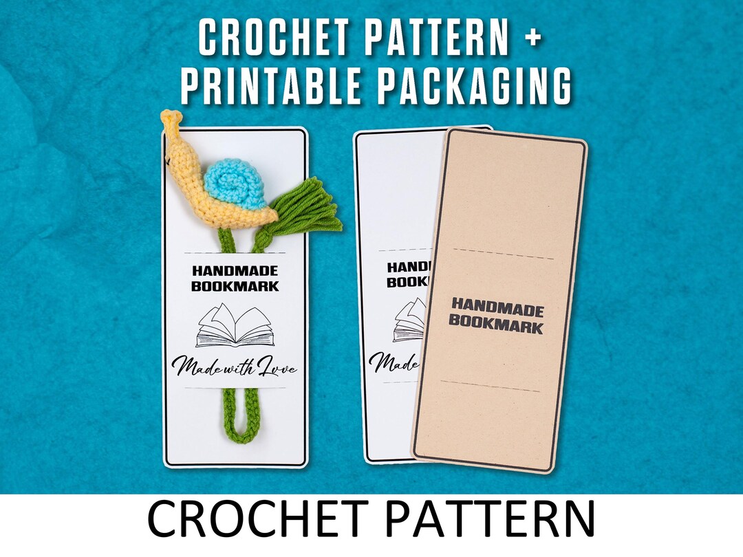 Snail Bookmark Crochet Pattern With Printable Packaging. Animal ...