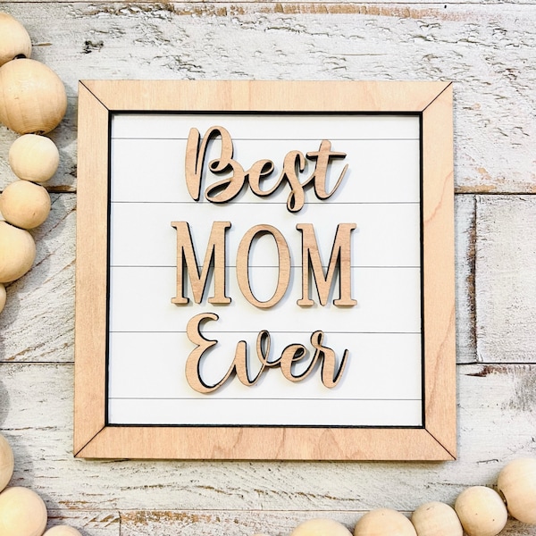 Best Mum Ever Sign - Etsy
