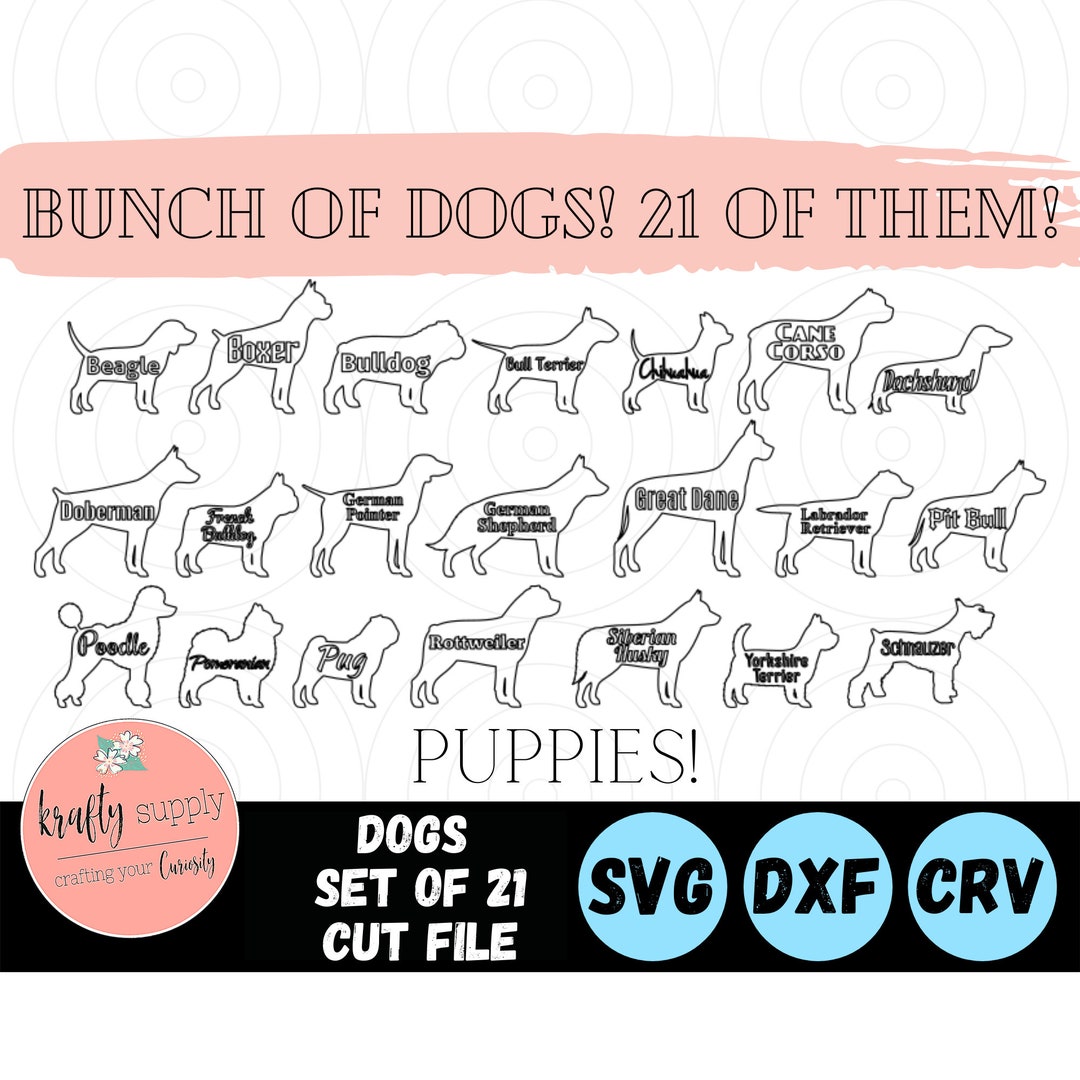 Set of 21 DOG Files | Puppy SVG Files | Animal Cut Files | Chihuahua ...