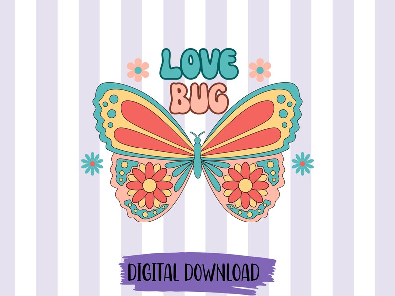 Love Bug Png Love Bug Butterfly Png Butterfly Png Free Spirit Png Retro ...