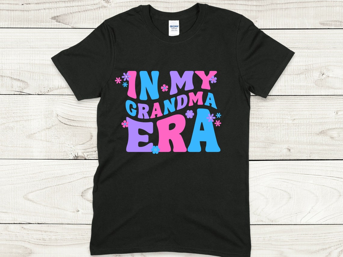 In My Grandma Era Png Grandma Png Grandma Era Png Grandma Sublimation ...