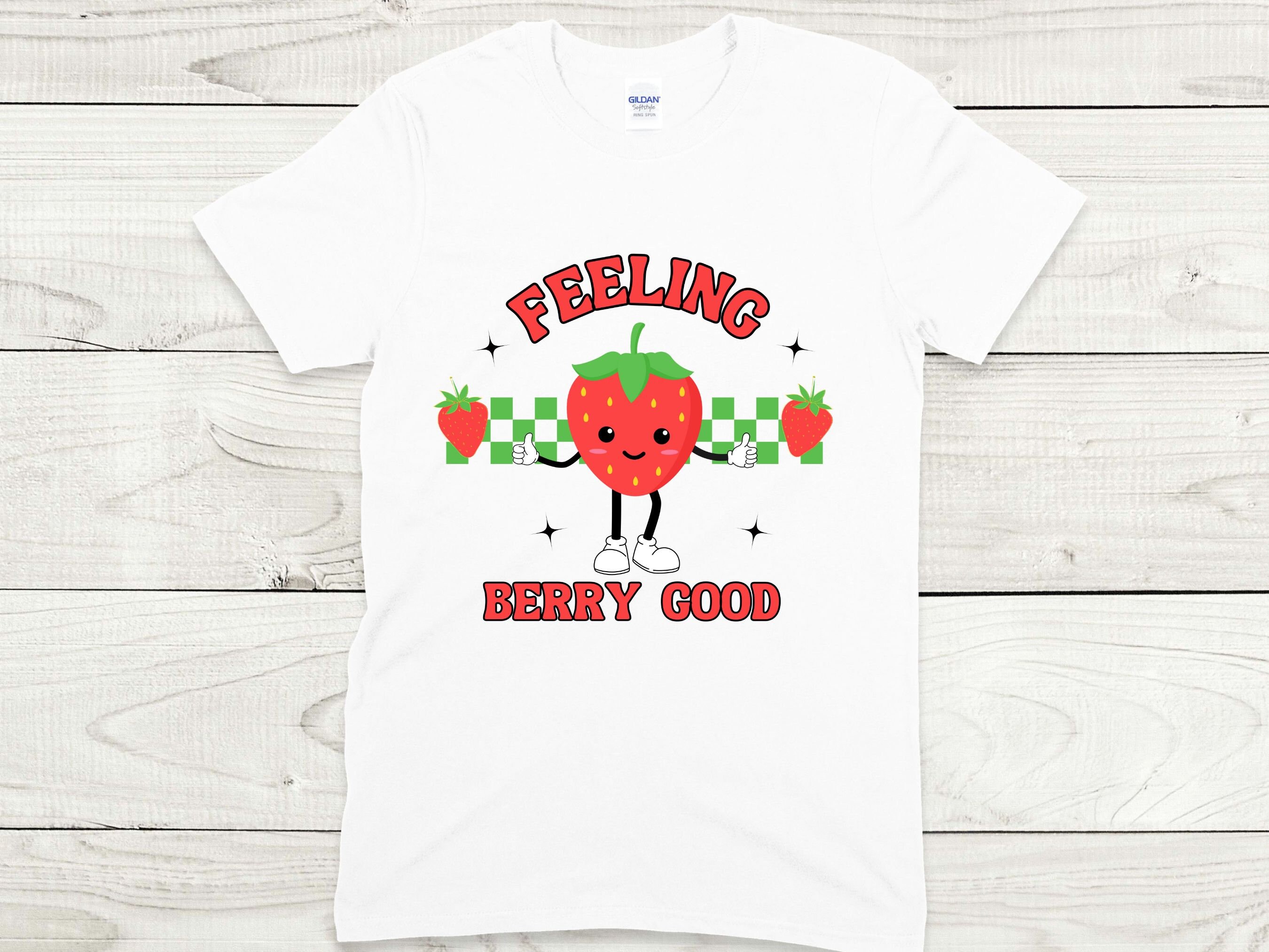 Feeling Berry Good Png Strawberry Png Strawberry Sublimation Retro ...