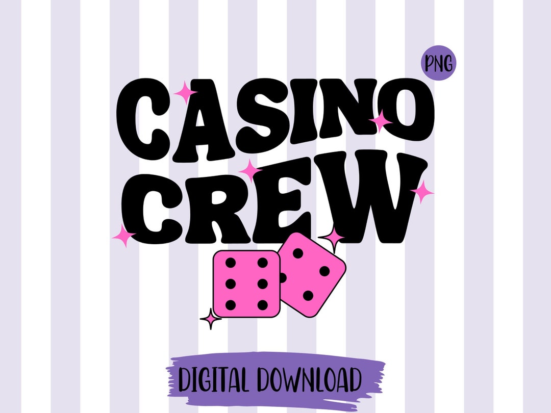 Casino Crew Png Matching Casino Shirt Png Gambling Png Gambler Png ...