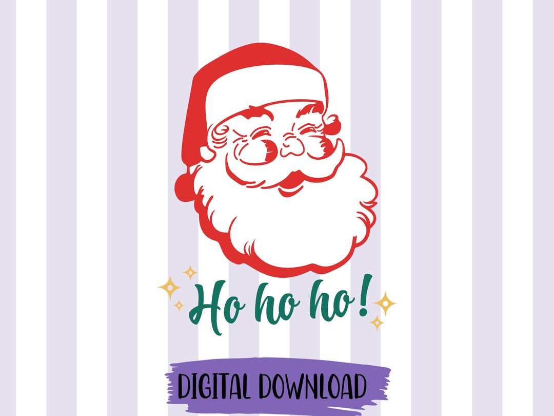 Ho Ho Ho Santa Face Png Vintage Santa Png Old School Santa Png Santa ...