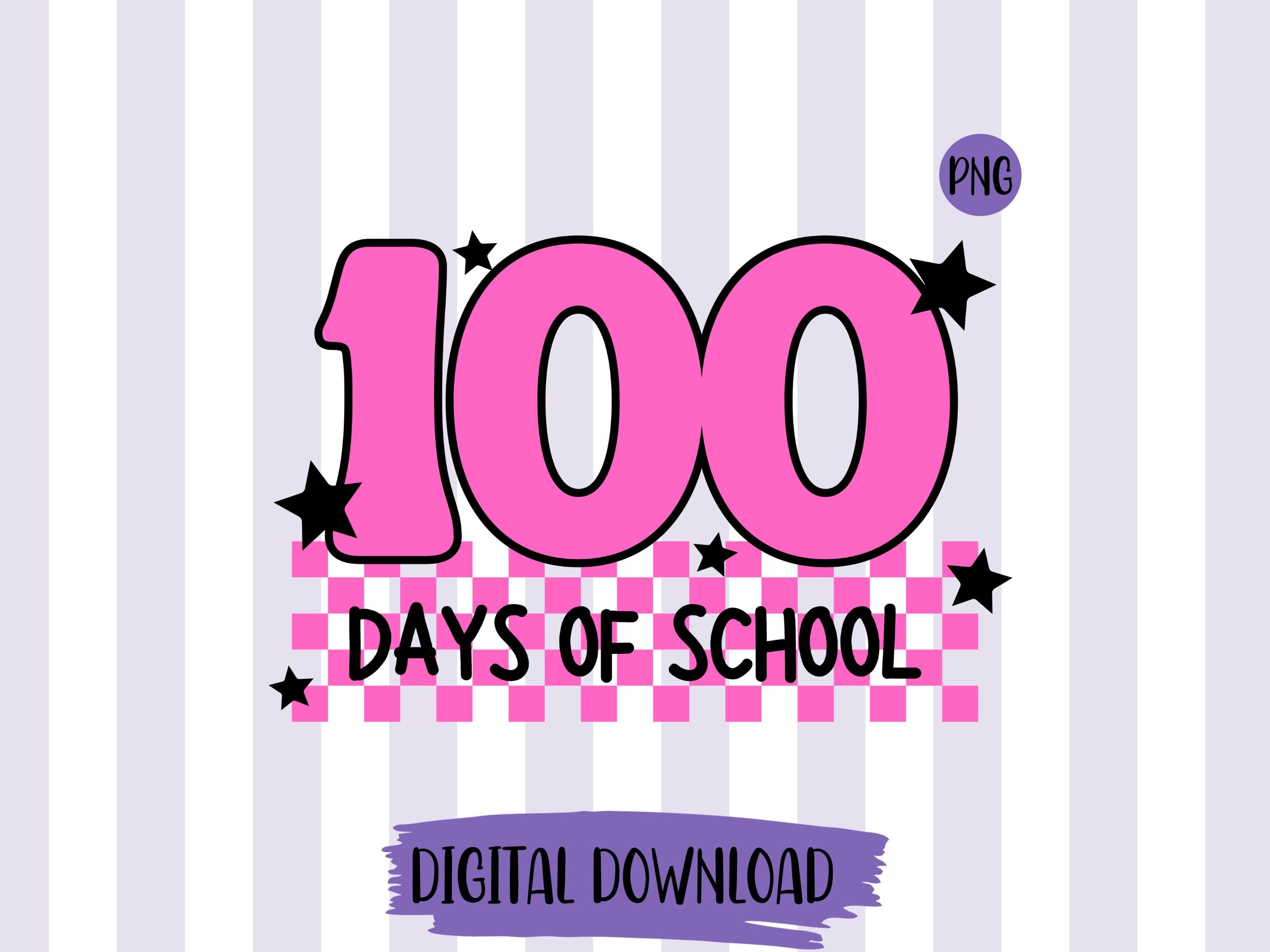 100 Days of School Png Teacher Png School Png School Shirt Design 100th ...